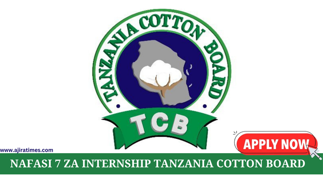 Internship Opportunities at Tanzania Cotton Board (TCB)