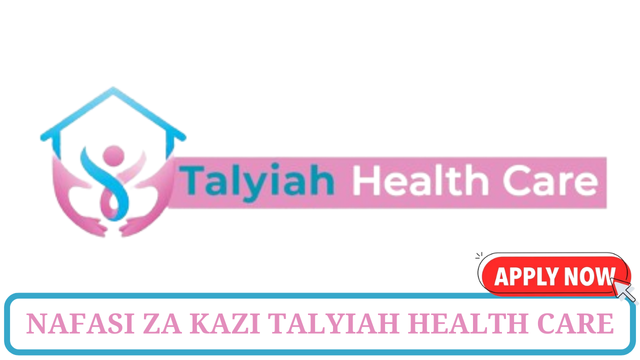 Talyiah Health Care Vacancies Tanzania